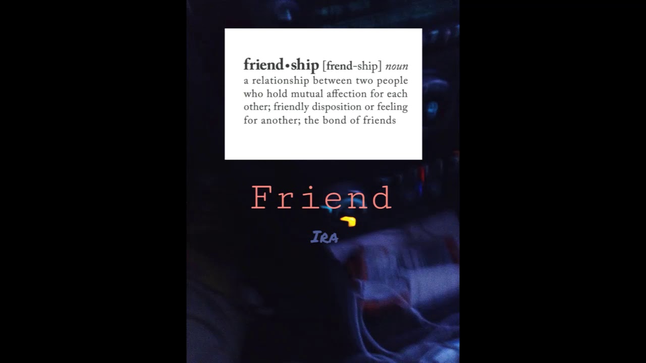 Ira- Friend - YouTube