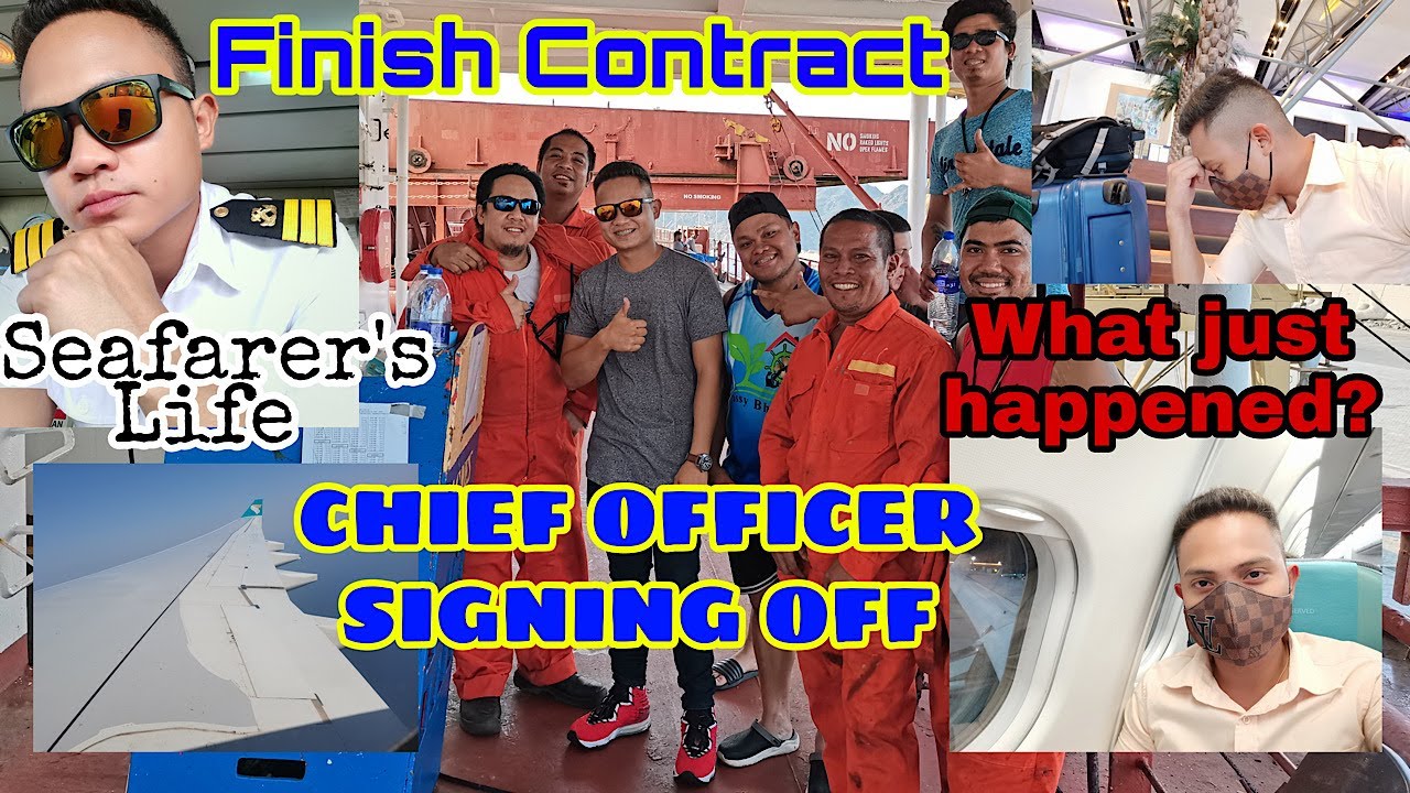 SIGN OFF | LIFE OF A MERCHANT MARINE CHIEF OFFICER | SEAMAN VLOG S1 EP ...