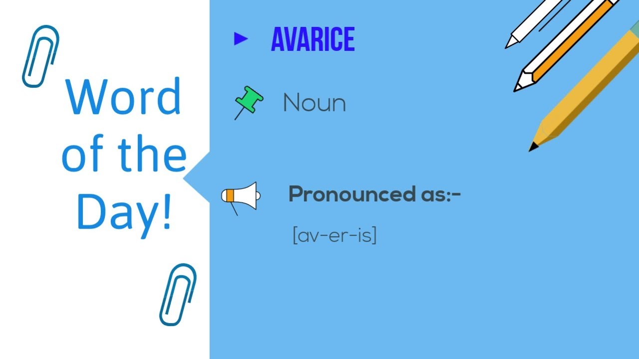 Word of the day Avarice Meaning (IELTS,TOEFL,GRE) - YouTube