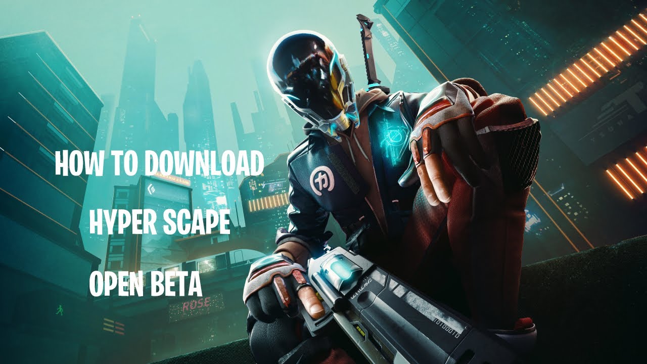 How to download Hyper Scape Open Beta Tutorial/Guide - YouTube