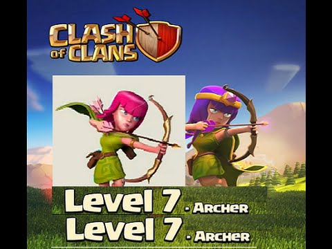 Clash of Clans Update Max Level 7 Archer - YouTube