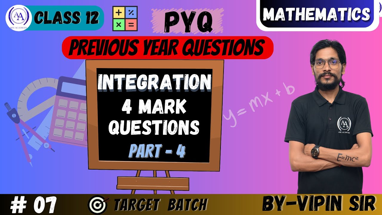 Pyq 07 Integration 4 Marks Questions Previous Year Questions Maths Class 12 Aim