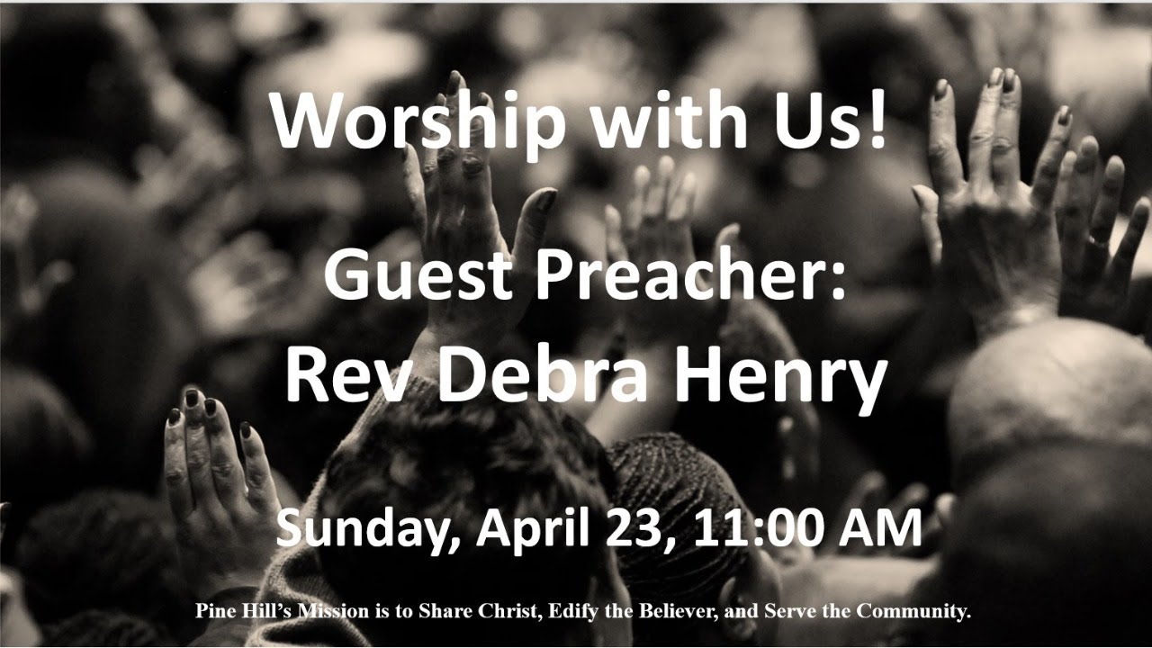 Worship with Us! Guest Preacher: Rev Debra Henry - YouTube