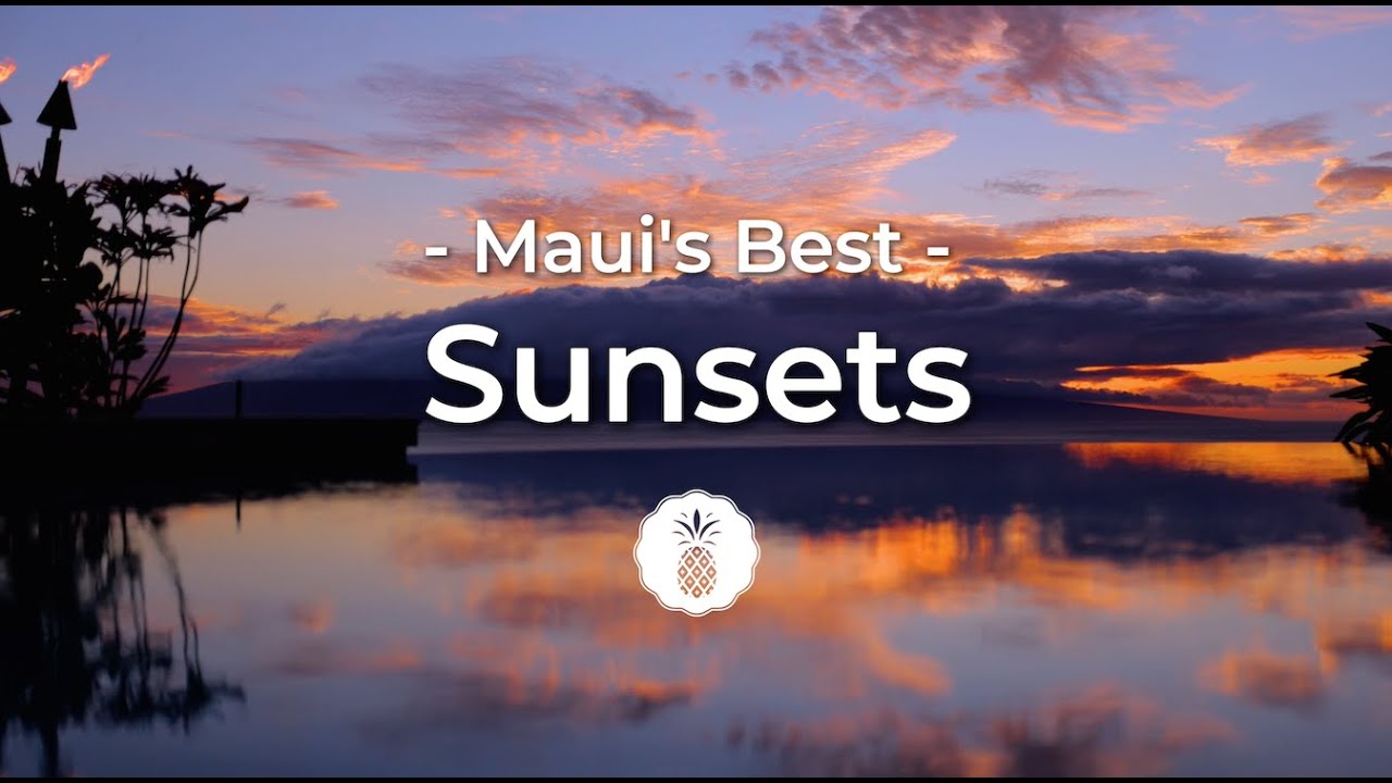 🌅 Experience Maui's Best Sunsets: Guide to the Most Breathtaking Views ...