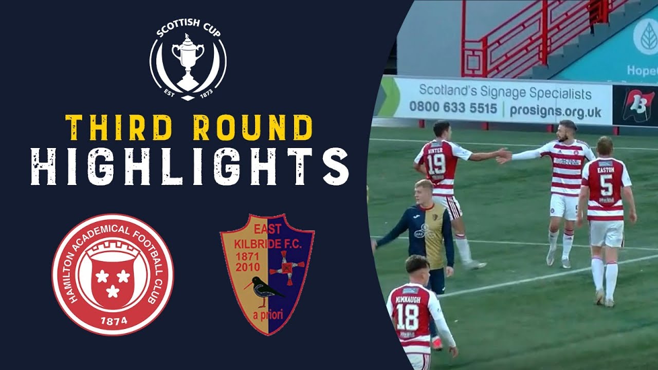 Hamilton Academical 4-0 East Kilbride | Highlights | Scottish Cup Third ...
