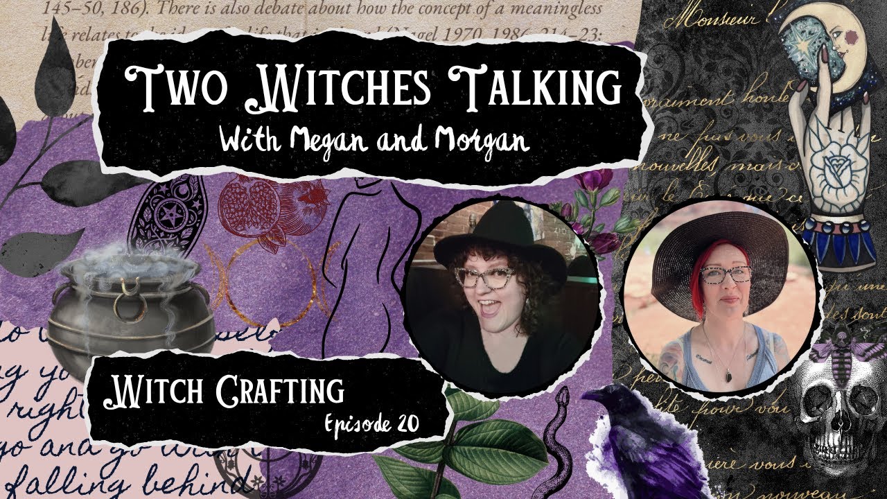 Witch Crafting | Two Witches Talking 20 - YouTube