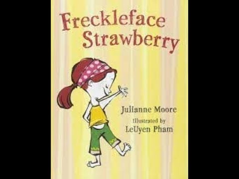 Freckleface Strawberry - YouTube