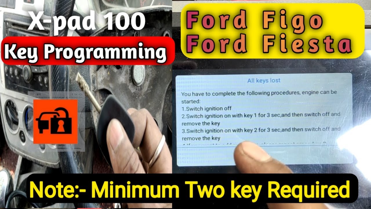 ford figo/ford fiest key programing by X-pad 100 || ford fogo all key ...
