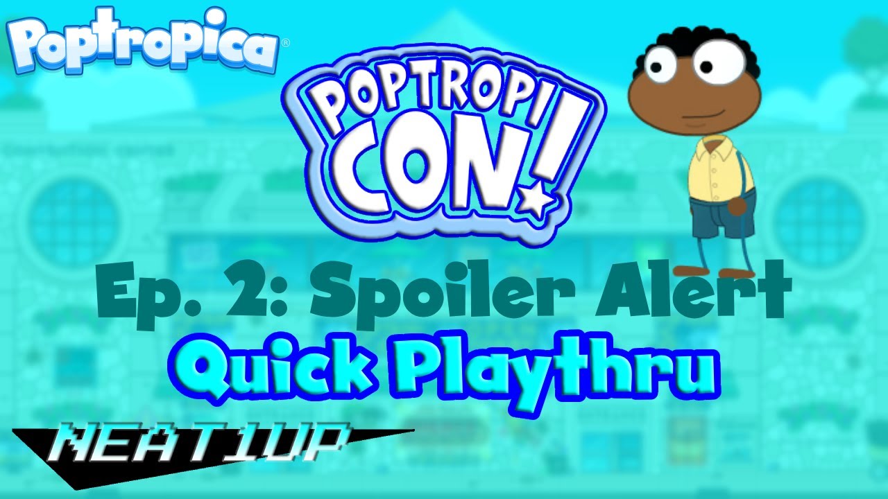 Poptropica - PoptropiCon Ep. 2: Spoiler Alert - Quick Playthrough - YouTube
