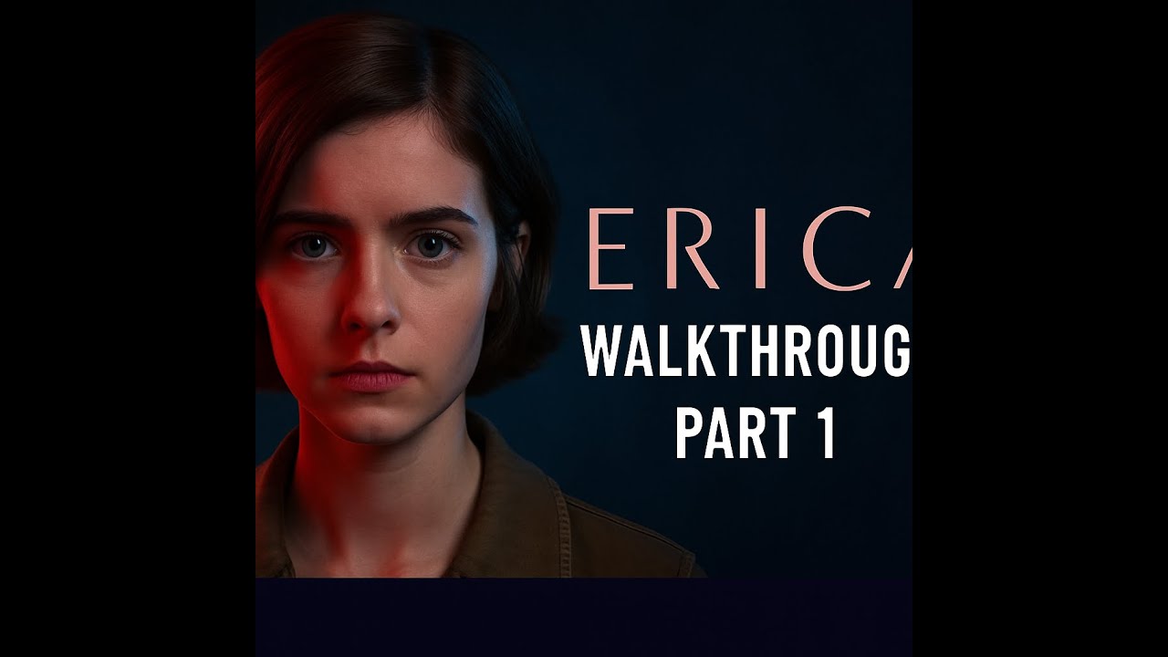 Erica Walkthrough | Part 1 – PS5 Interactive Thriller Gameplay - YouTube