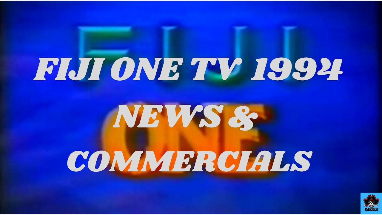 First News Channel of Fiji- Fiji One TV News & Commercials 1994. ( Part ...