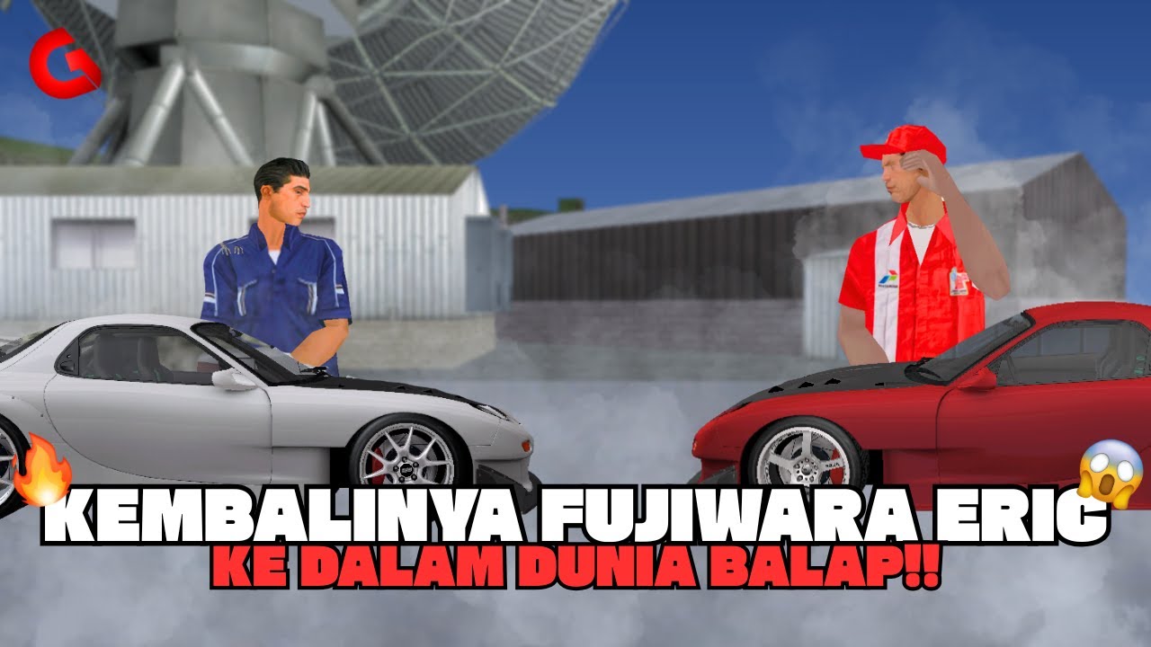 KEMBALINYA FUJIWARA ERIC KE DUNIA BALAP!! GRAND COUNTRY ROLEPLAY SAMP ...