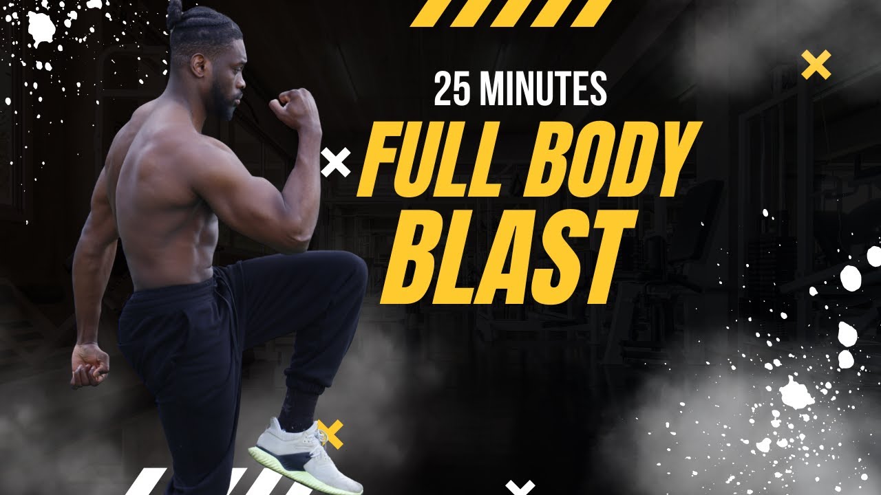 Full Body Blast : Entraînement Complet en 30 Minutes sans Matériel ...