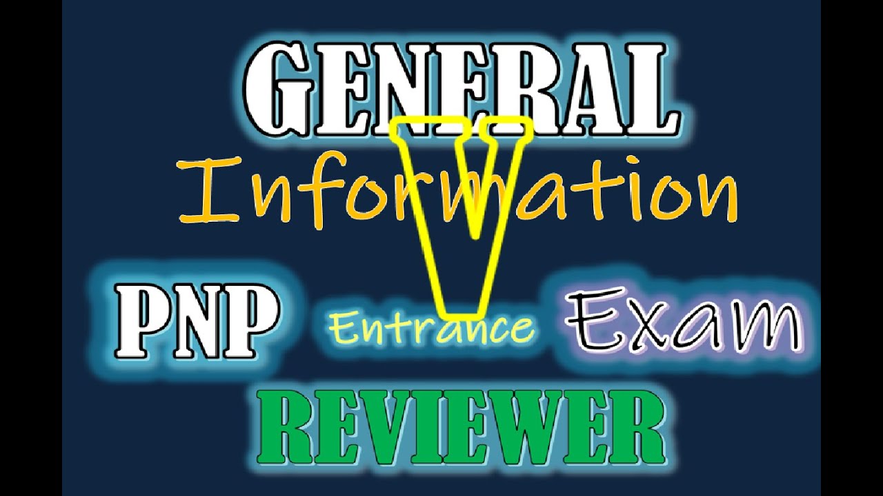 General Information Part V - PNP Entrance Exam Reviewer 2023 - YouTube