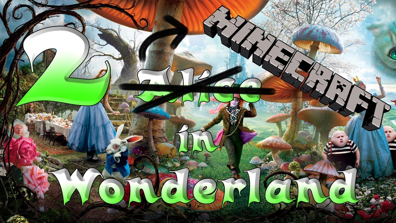 Minecraft in Wonderland Custom Map w/ Zurkliner #2 - YouTube