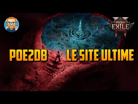 PoE 2 : POE2db = Le site web ultime !