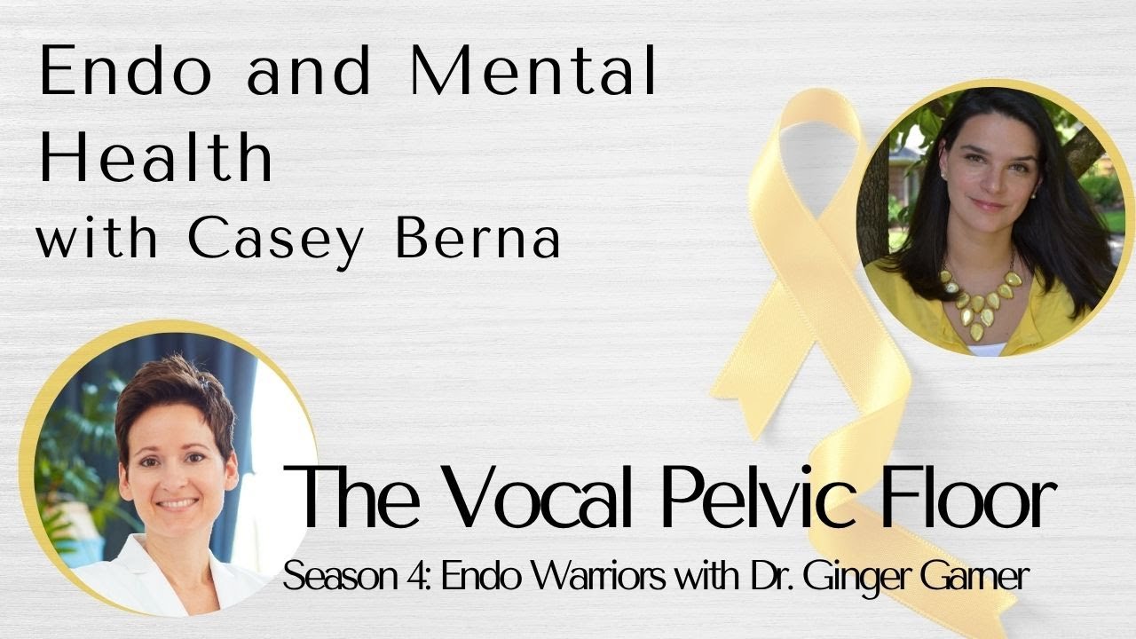 Endo and Mental Health with Casey Berna - YouTube