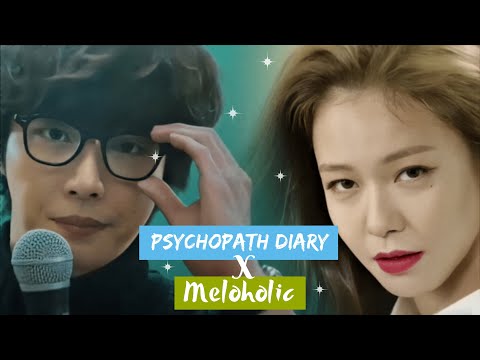 [ENG SUB] Psychopath Diary X Meloholic