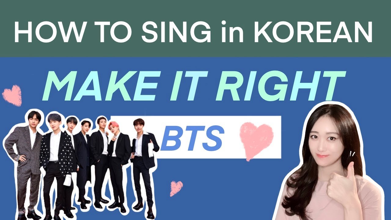 [sing-along tutorial] How to sing Make it Right by BTS / learn korean ...