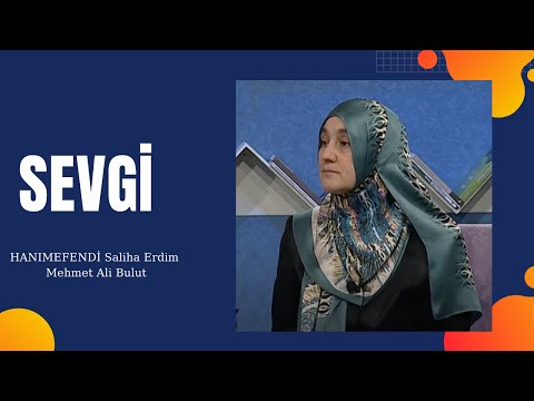 SEVGİ | HANIMEFENDİ Saliha Erdim - Mehmet Ali Bulut