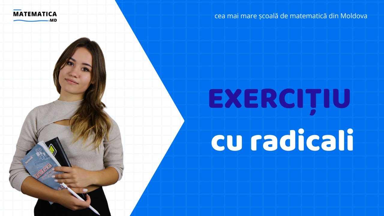 Exercițiu cu radicali | Matematica.md - YouTube