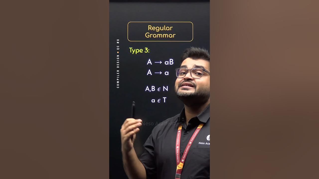 Type 3 or Regular Grammar #CompilerDesign #NesoAcademy #QuickConcepts - YouTube