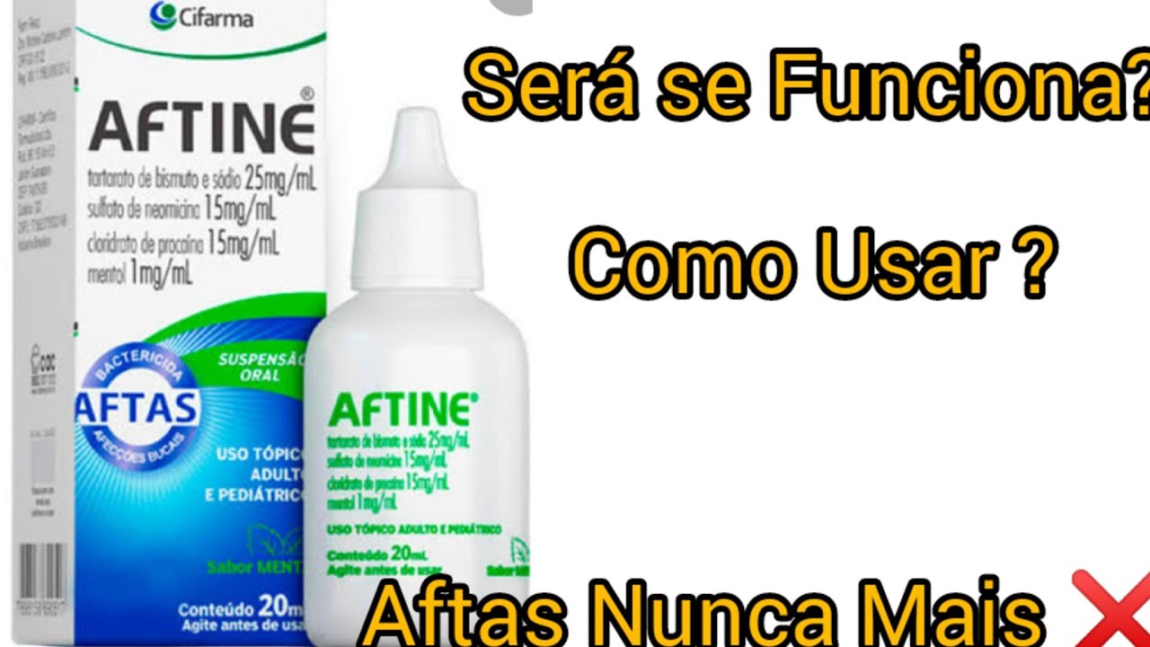 AFTINE é Bom Para Aftas ?Como Usar ??🙌 - YouTube