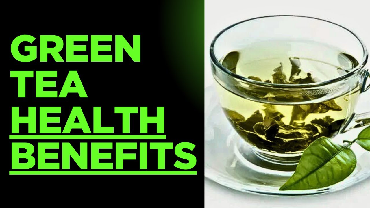10 Benefits Of Drinking Green Tea Daily | Green Tea Health Benefits - YouTube