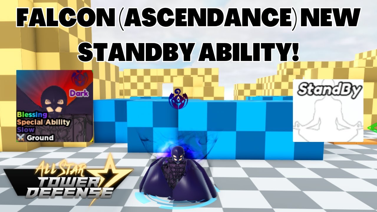 FALCON (ASCENDANCE) NEW STANDBY ABILITY! All Star Tower Defense - YouTube