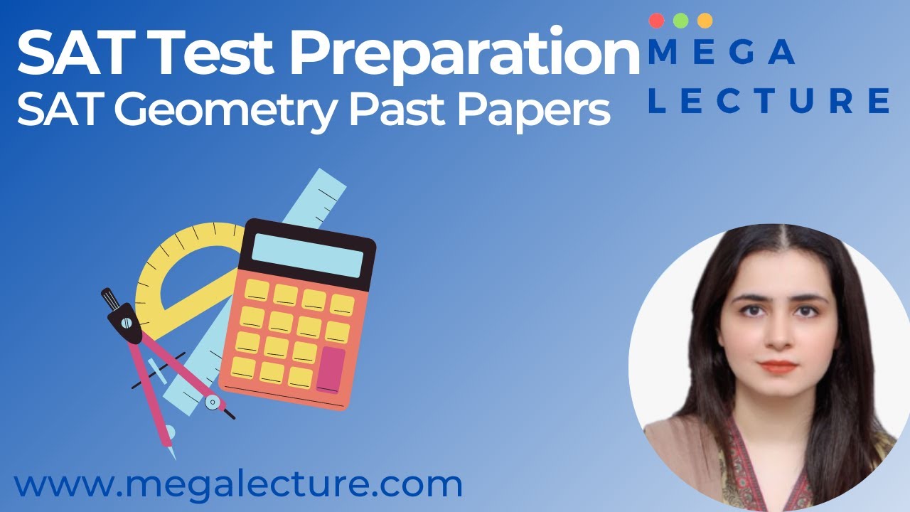 20 Dec 2021 - SAT - Geometry - Past Papers - SAT Past Papers - YouTube