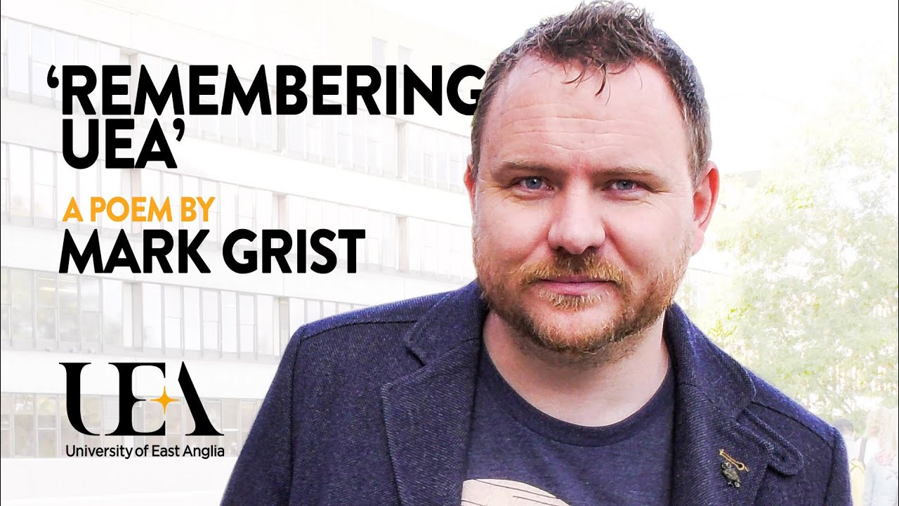 Remembering UEA – A poem by Mark Grist - YouTube
