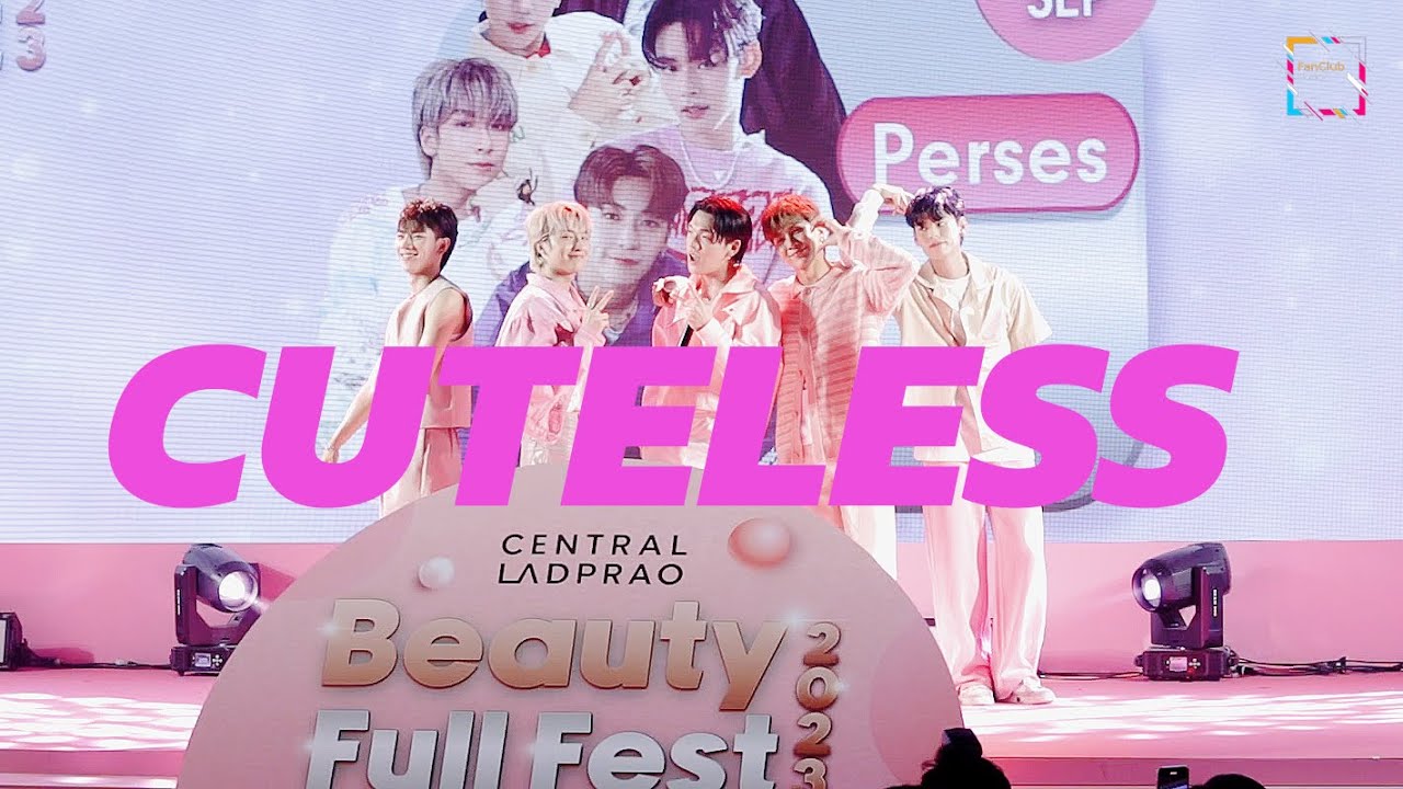 Cuteless - PERSES - #BeautyFullFestxPERSES : 24 SEP 2023 - YouTube