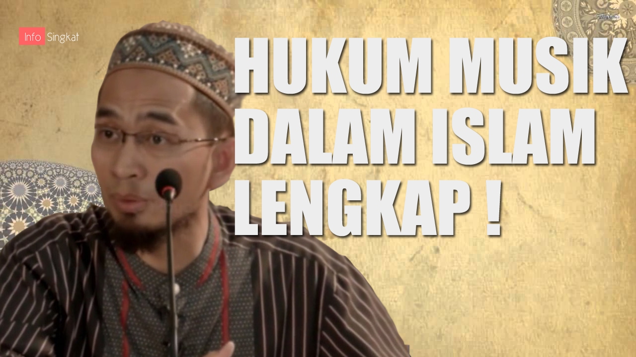 Hukum Musik Lengkap | ustad Adi Hidayat,LC,MA - YouTube