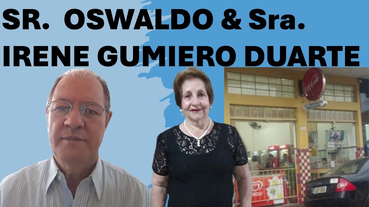 📰 SR. OSWALDO & SRa. IRENE GUMIERO DUARTE 📰⭐️ ILUSTRES JOAQUINENSES ⭐️🥤 ...