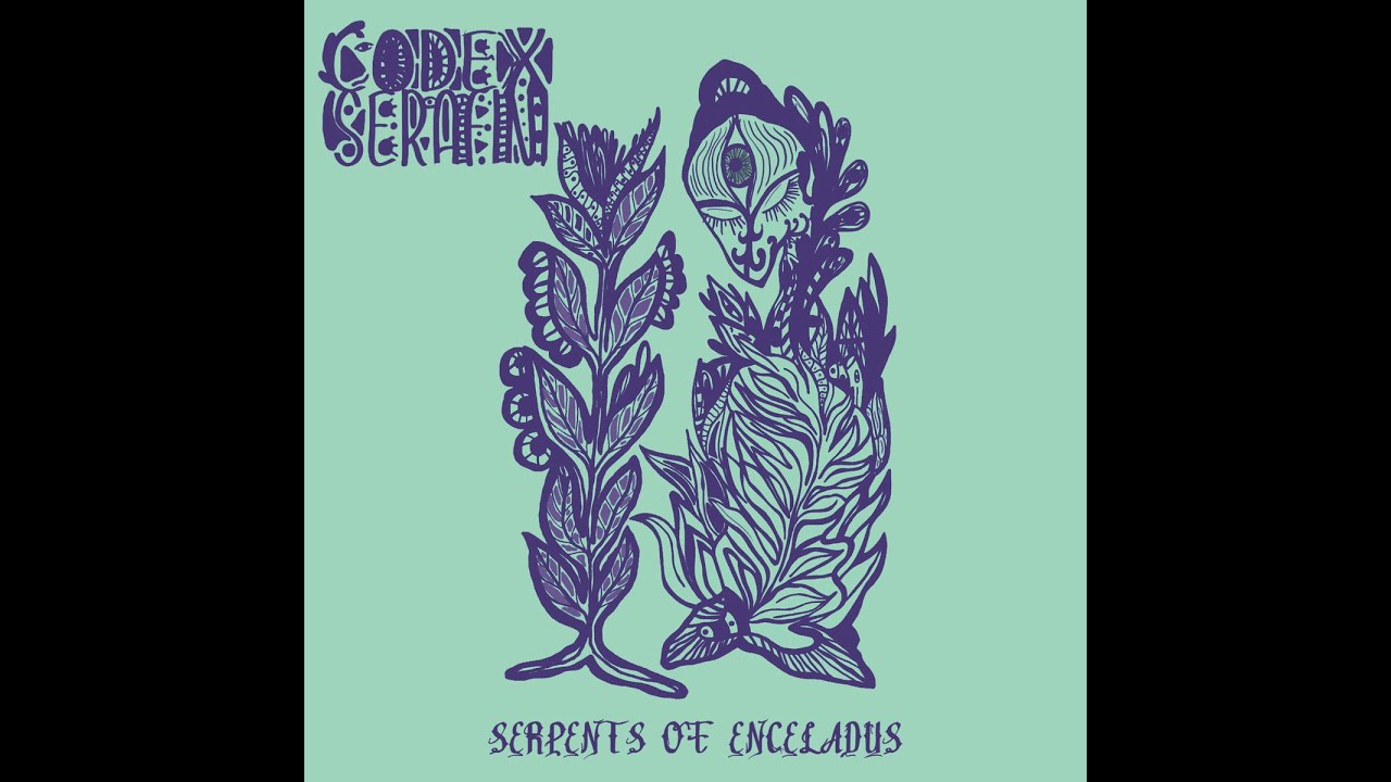 Codex Serafini – Serpents of Enceladus - Full EP ( 2020 ) - YouTube