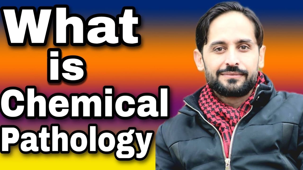 What is Chemical Pathology | What is Clinical Biochemistry - YouTube
