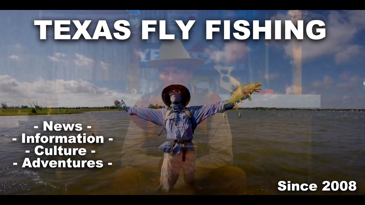 Texas Fly Fishing Channel Trailer Texas Fly Caster - YouTube