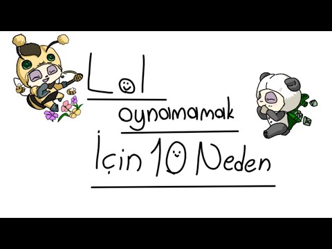 LOL Oynamamak İçin 10 Neden