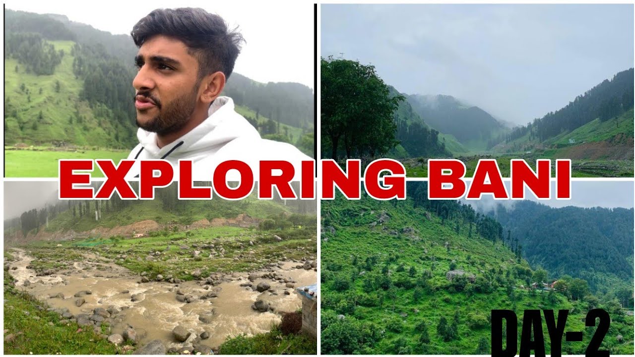 EXPLORING BANI DAY -2 || SARTHAL BANI || VLOG -162 || VLOG X LAVANYA ...