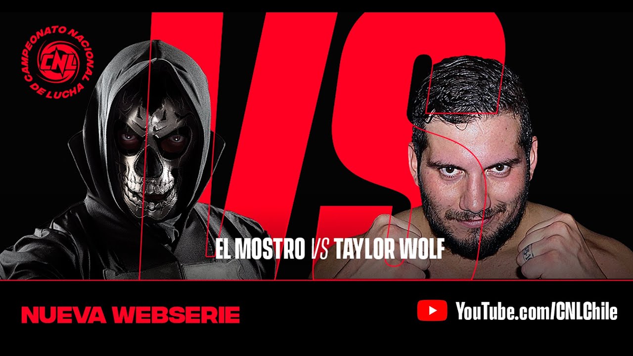 El Mostro vs. Taylor Wolf • La lucha recién comienza - Temporada 02 ...