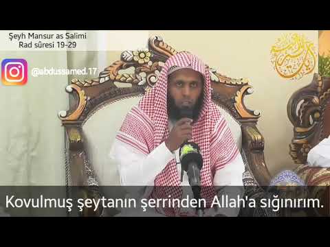 Şeyh Mansur as Salimi - Rad sûresi 19-29