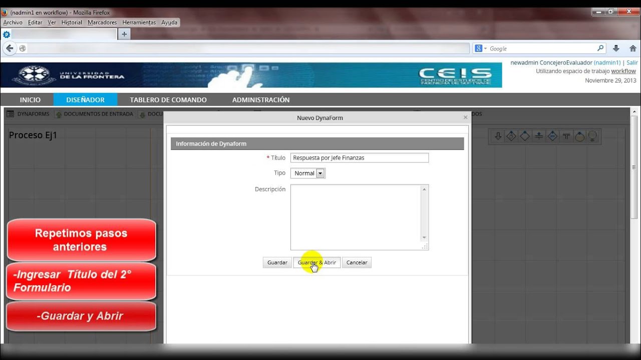 Tutorial 4 "Crear formulario para una Tarea (Dynaform)" ProcessMaker CEIS 2013 - YouTube