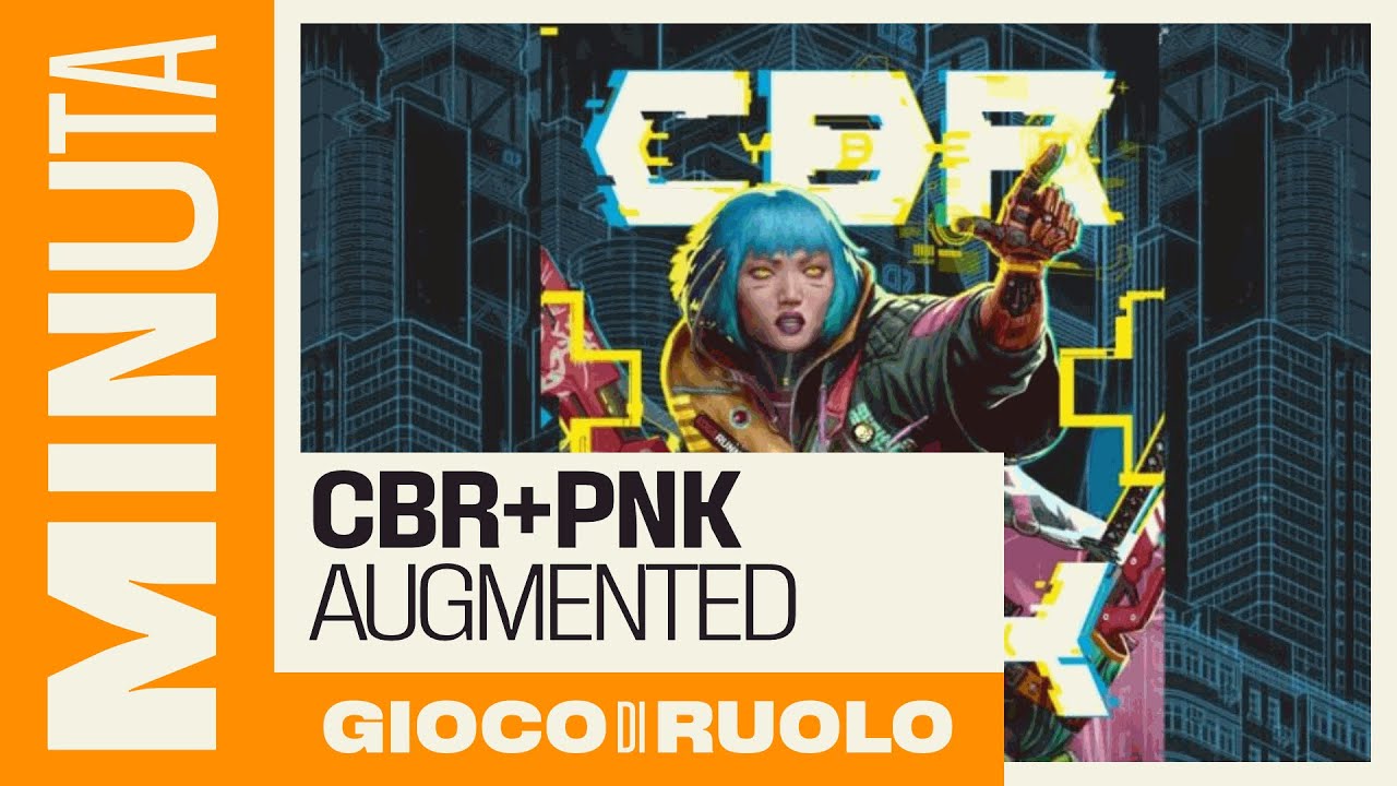 CBR PNK Augmented (gioco di ruolo) - Recensioni Minute [593] - YouTube