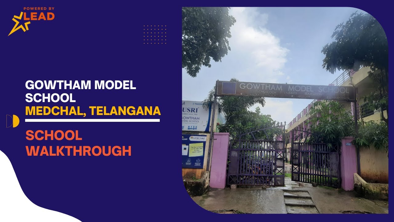 Exploring Gowtham Model School, Medchal, Telangana | School Tour 2022 ...