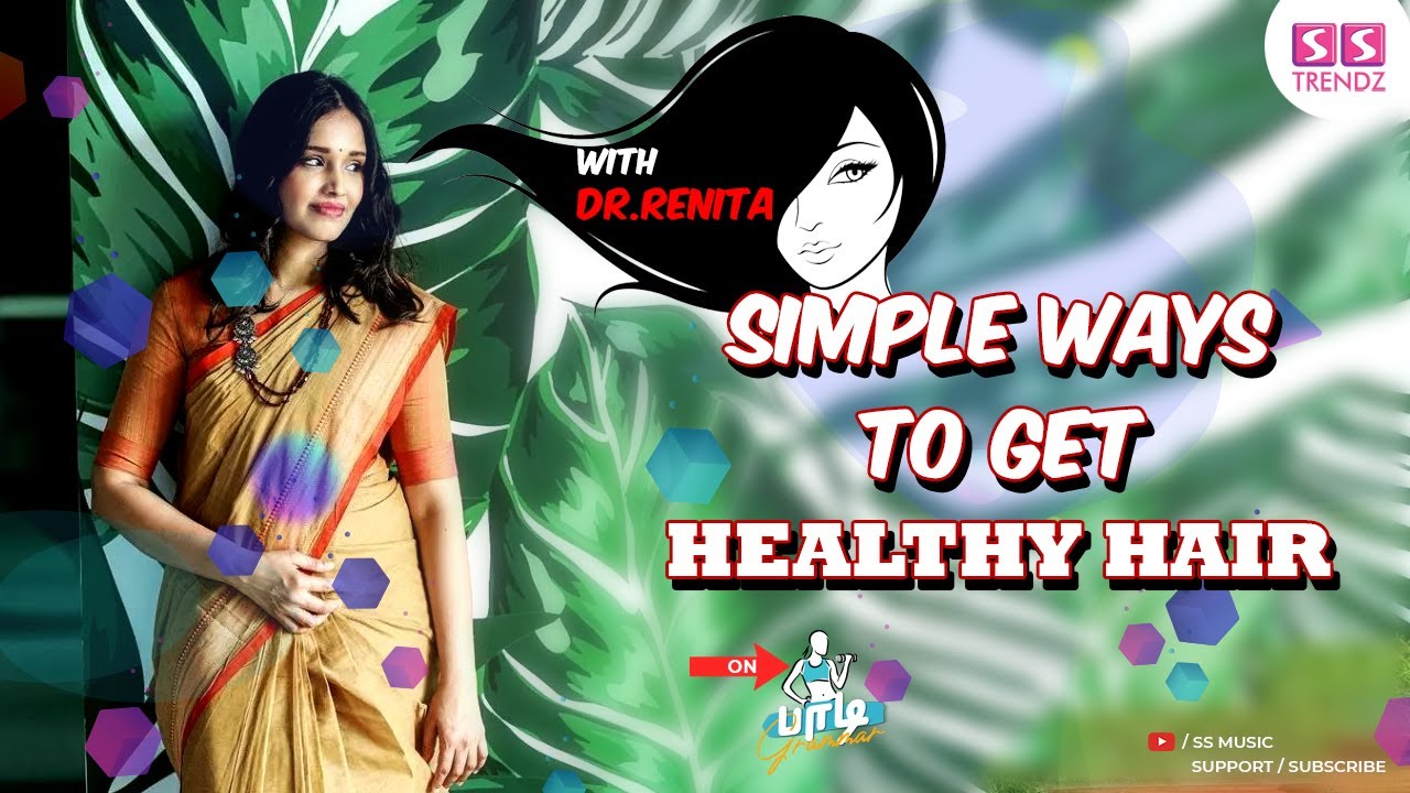 SS TRENDZ | Dr. Renita Rajan | Cosmetics | Dermatologist | Healthy hair ...