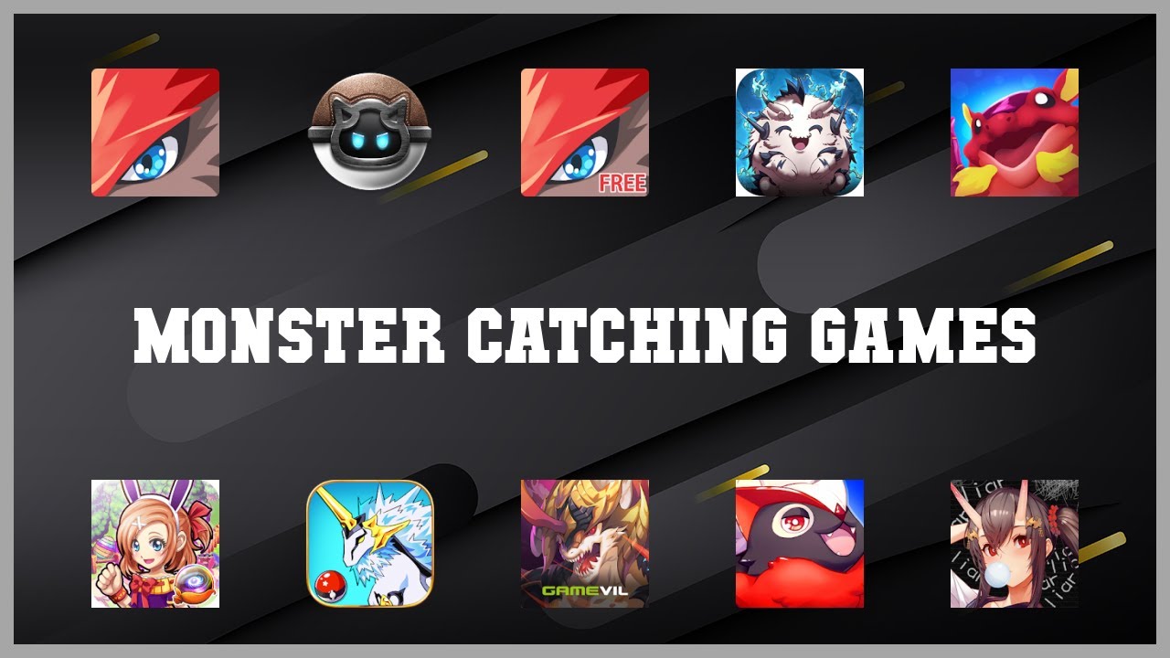 Must have 10 Monster Catching Games Android Apps - YouTube