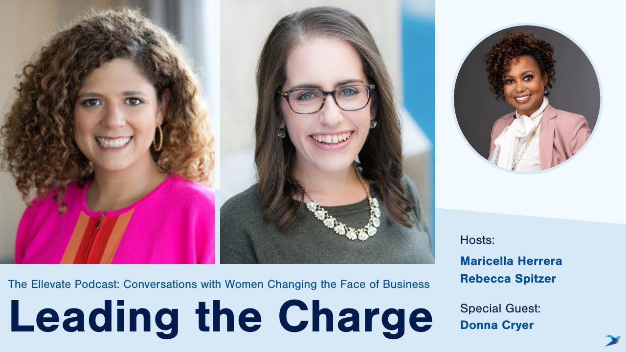 The Ellevate Podcast: Leading the Charge, with Donna Cryer - YouTube