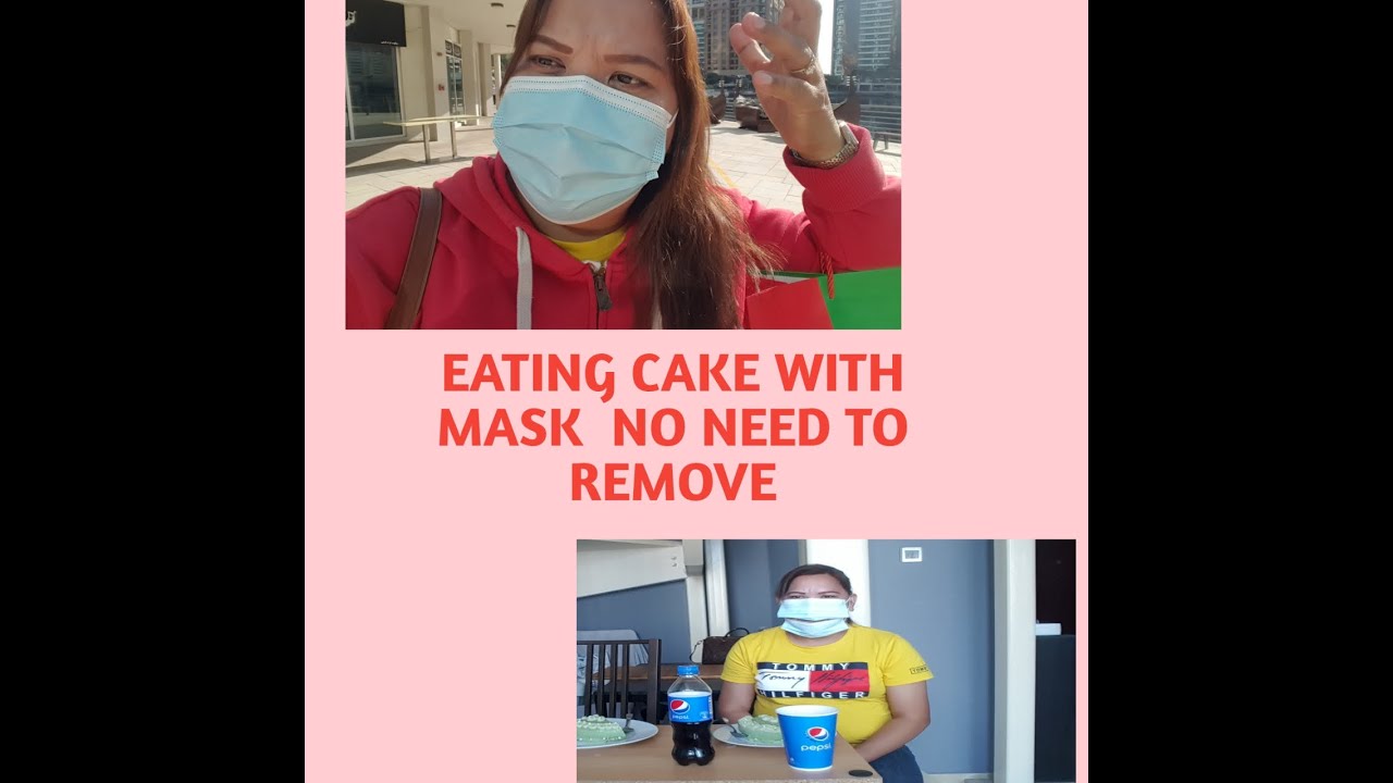 NO NEED TO REMOVE MASK WHILE EATING - YouTube