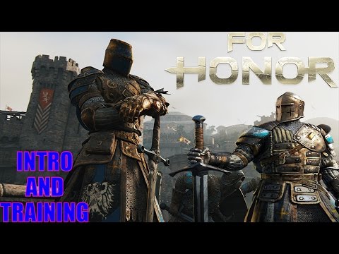 For Honor - Intro & Training - YouTube