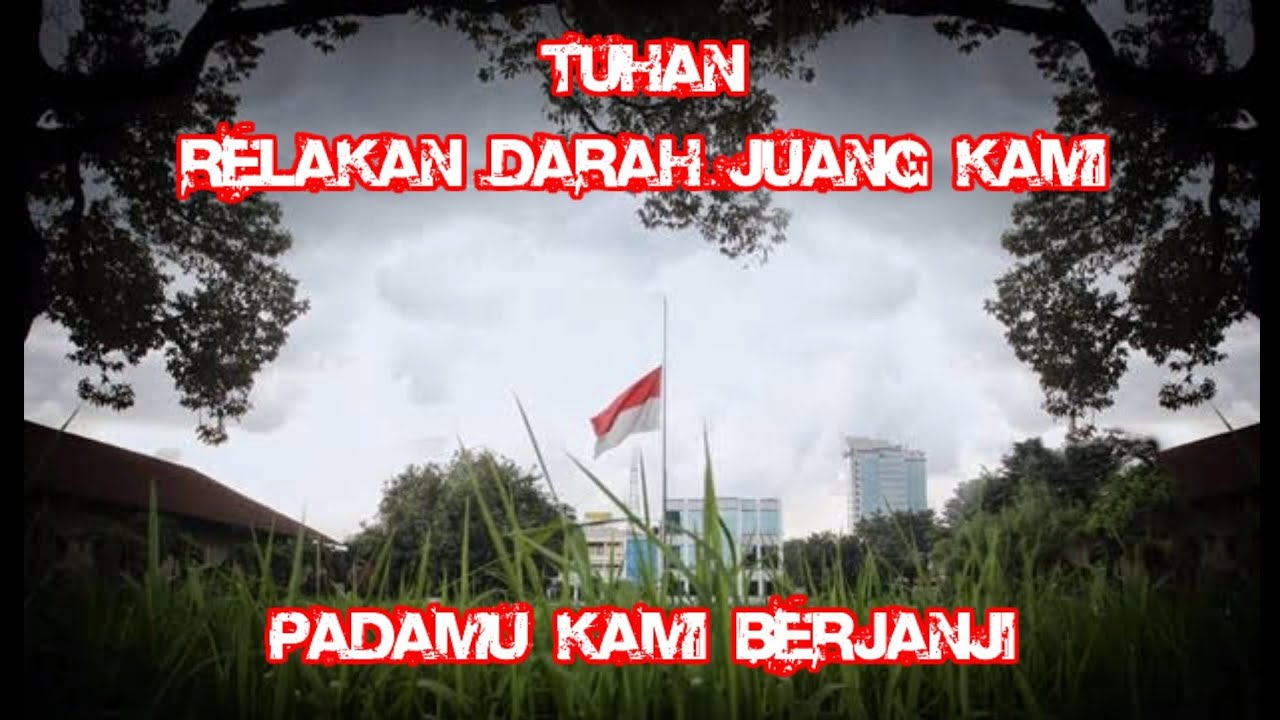 Bendera Setengah Tiang - Lirik Cover PKM Tanjung Lapang Malinau - YouTube